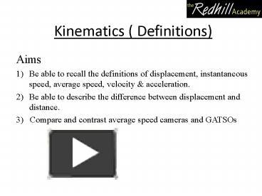 PPT – Kinematics ( Definitions) PowerPoint presentation | free to view ...