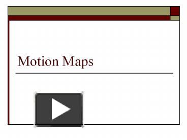 Motion Maps presentation | free to download