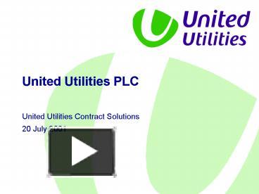 United Utilities PLC presentation | free to view