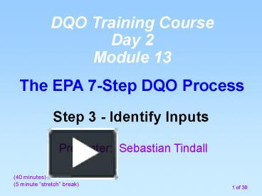 The 7-Step DQO Process presentation | free to view