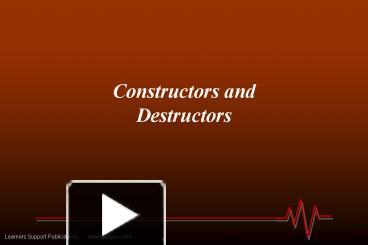 PPT – Constructors and Destructors PowerPoint presentation | free to ...