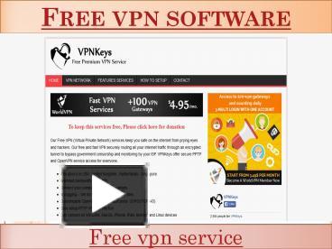 PPT – Free vpn software PowerPoint presentation | free to download - id ...