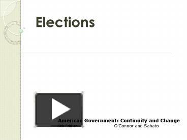 PPT – Elections PowerPoint presentation | free to view - id: 701671-ZGQyY