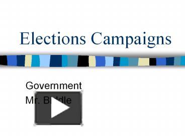 PPT – Elections Campaigns PowerPoint presentation | free to download ...