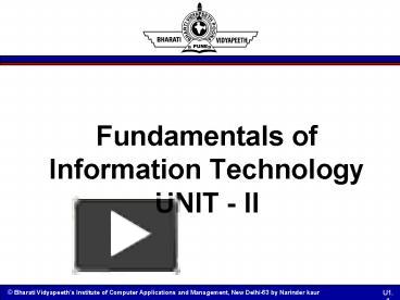Fundamentals of Information Technology UNIT - II presentation | free to ...