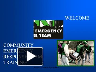 COMMUNITY EMERGENCY RESPONSE TEAM TRAINING presentation | free to view