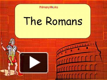 The Romans presentation | free to view