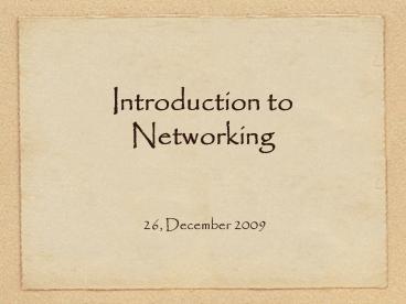 PPT – Introduction to Networking PowerPoint presentation | free to view ...
