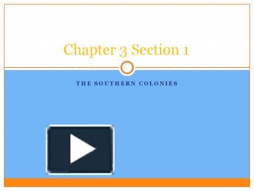 THE SOUTHERN COLONIES presentation | free to view