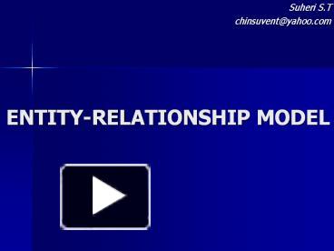 ENTITY-RELATIONSHIP MODEL presentation | free to download