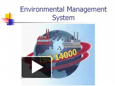 PPT – Environmental Management System PowerPoint presentation | free to ...