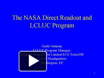 PPT – The NASA Direct Readout and LCLUC Program PowerPoint presentation ...