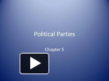 PPT – Political Parties PowerPoint presentation | free to download - id ...