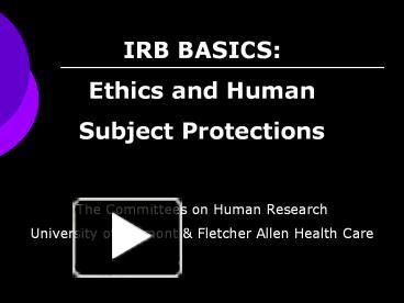 PPT – IRB BASICS: PowerPoint presentation | free to download - id ...