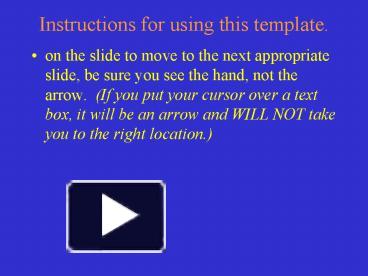 PPT – Instructions for using this template. PowerPoint presentation ...