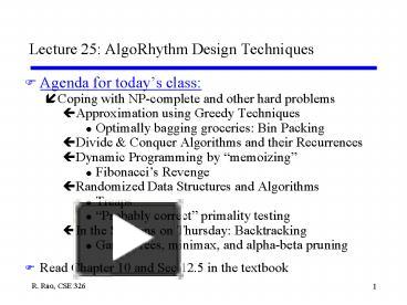 PPT – Lecture 25: AlgoRhythm Design Techniques PowerPoint presentation ...