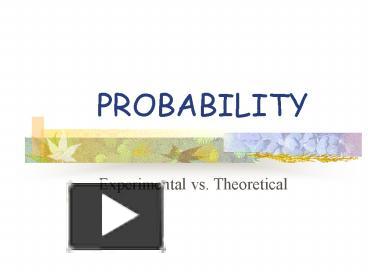 PPT – PROBABILITY PowerPoint presentation | free to download - id ...