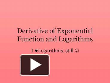 PPT – Derivative%20of%20Exponential%20Function%20and%20Logarithms ...