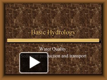 Basic Hydrology presentation | free to view