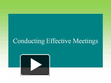 Conducting Effective Meetings presentation | free to download