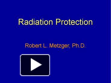 Radiation Protection presentation | free to download