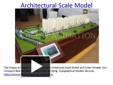 PPT – Architectural Scale Model Service | Building Scale Model Company ...