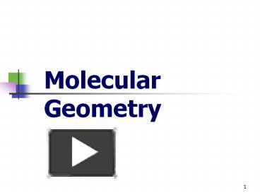 PPT – Molecular Geometry and Chemical Bonding Theory PowerPoint ...