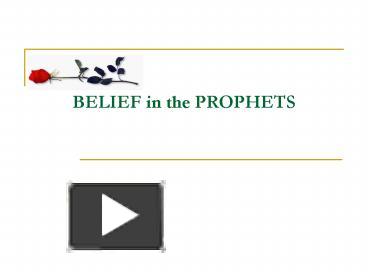PPT – BELIEF in the PROPHETS PowerPoint presentation | free to view ...