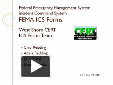 Federal Emergency Management System Incident Command System FEMA ICS ...