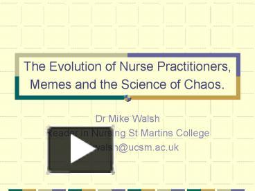 PPT – The Evolution of Nurse Practitioners, Memes and the Science of ...