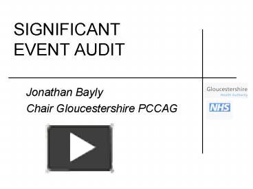 SIGNIFICANT EVENT AUDIT presentation | free to view