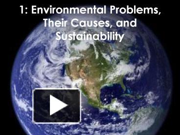 1: Environmental Problems, Their Causes, and Sustainability ...
