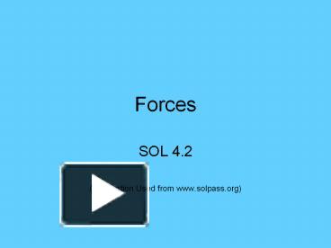 PPT – Forces PowerPoint presentation | free to download - id: 71091f-MDUwM