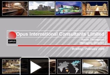 PPT – Opus International Consultants Limited PowerPoint presentation ...