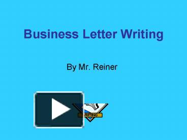 PPT – Business Letter Writing PowerPoint presentation | free to view ...