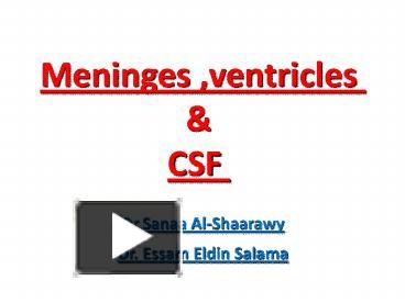 Meninges ,ventricles presentation | free to view