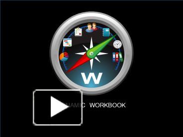 DYNAMIC WORKBOOK presentation | free to view