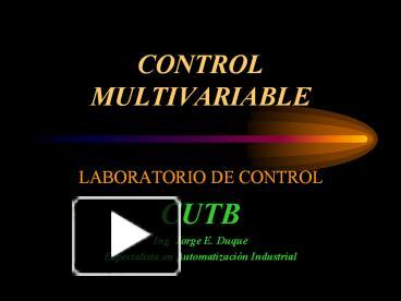 PPT – CONTROL MULTIVARIABLE PowerPoint presentation | free to download ...