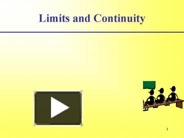 Limits and Continuity presentation | free to view