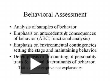 PPT – Behavioral Assessment PowerPoint presentation | free to download ...