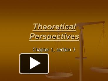 PPT – Theoretical Perspectives PowerPoint presentation | free to view ...