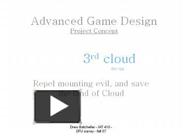 PPT – Advanced Game Design Project Concept PowerPoint presentation ...