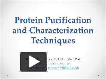 Protein Purification and Characterization Techniques presentation ...