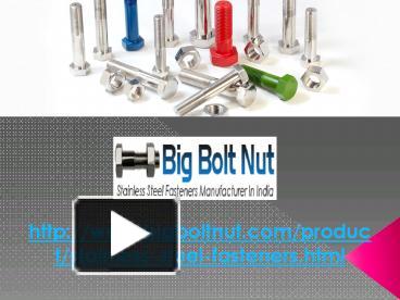 PPT – Stainless Steel Fasteners PowerPoint presentation | free to ...
