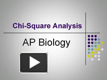 Chi-Square Analysis presentation | free to download