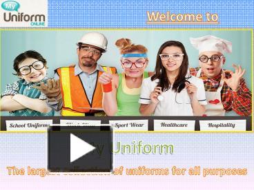 PPT – Best School Uniforms - My Uniform Online PowerPoint presentation ...
