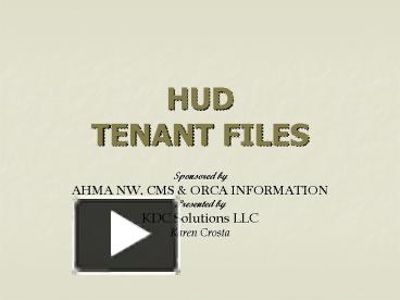 HUD TENANT FILES presentation | free to view