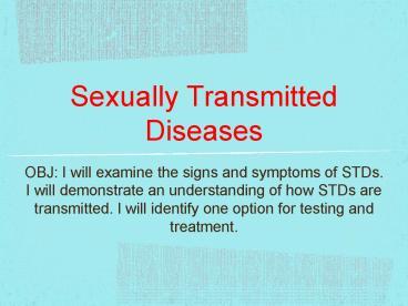 Sexually Transmitted Diseases presentation | free to download