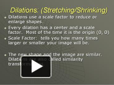 PPT – Dilations: (Stretching/Shrinking) PowerPoint presentation | free ...