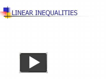 PPT – LINEAR INEQUALITIES PowerPoint presentation | free to view - id ...
